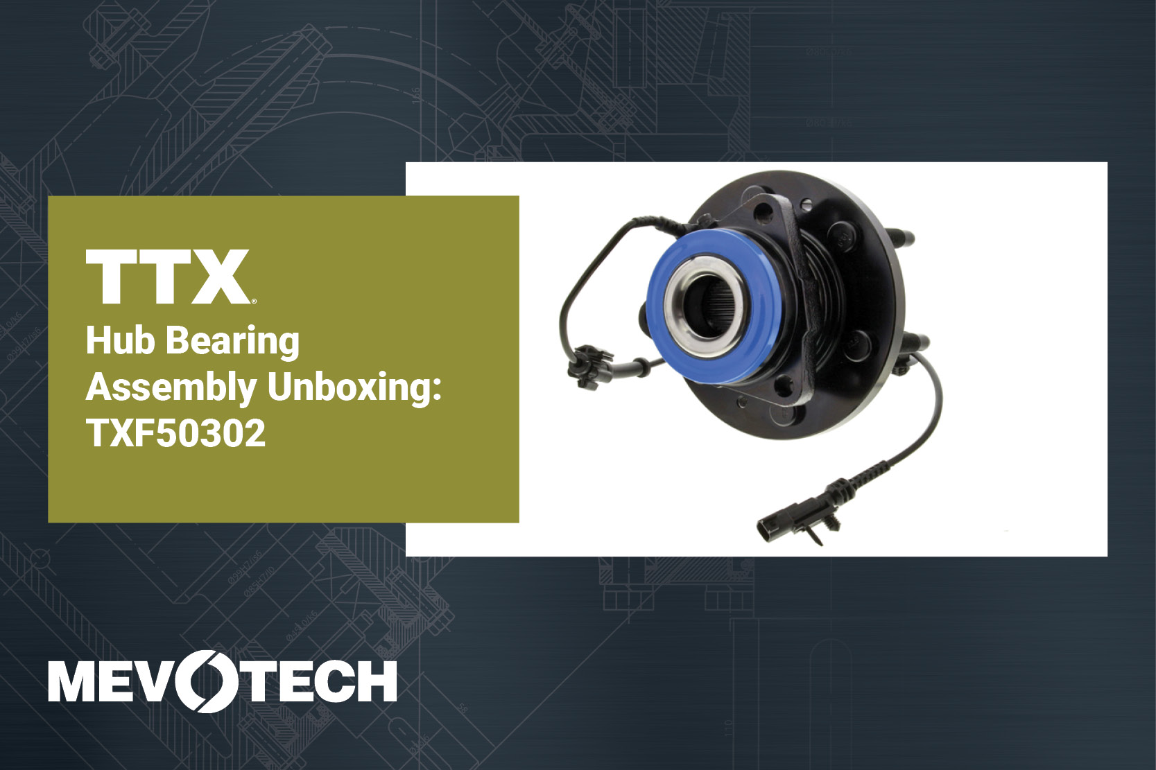 TTX™ HUB BEARING ASSEMBLY UNBOXING: TXF50302 - The Group Training Academy